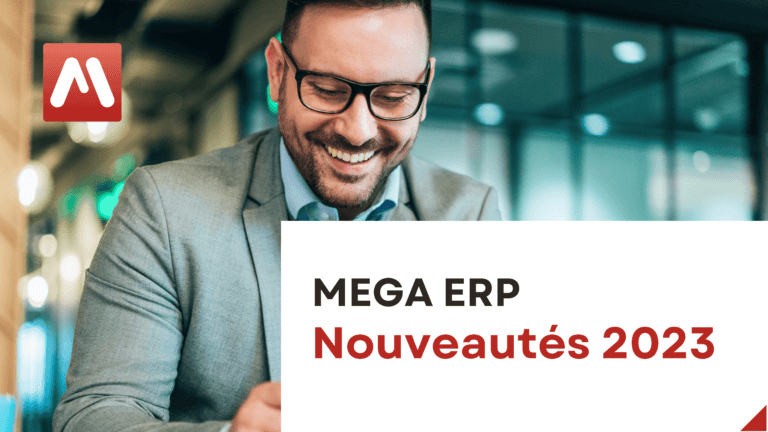 MEGA ERP - Logiciel de gestion d'entreprise facile swiss made